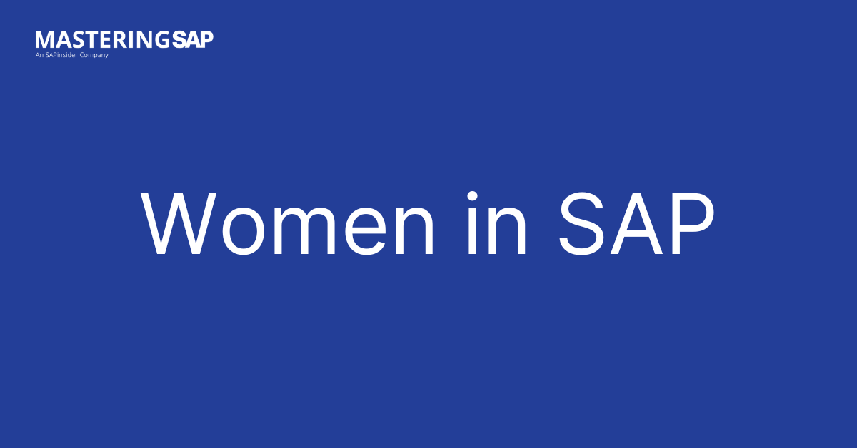 Mastering SAP: Women in SAP - Mastering SAP